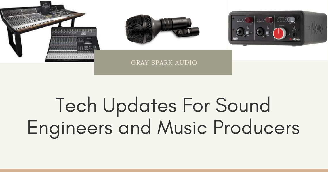 Techs For Sound Engineers and Music Producers - Grayspark Academy